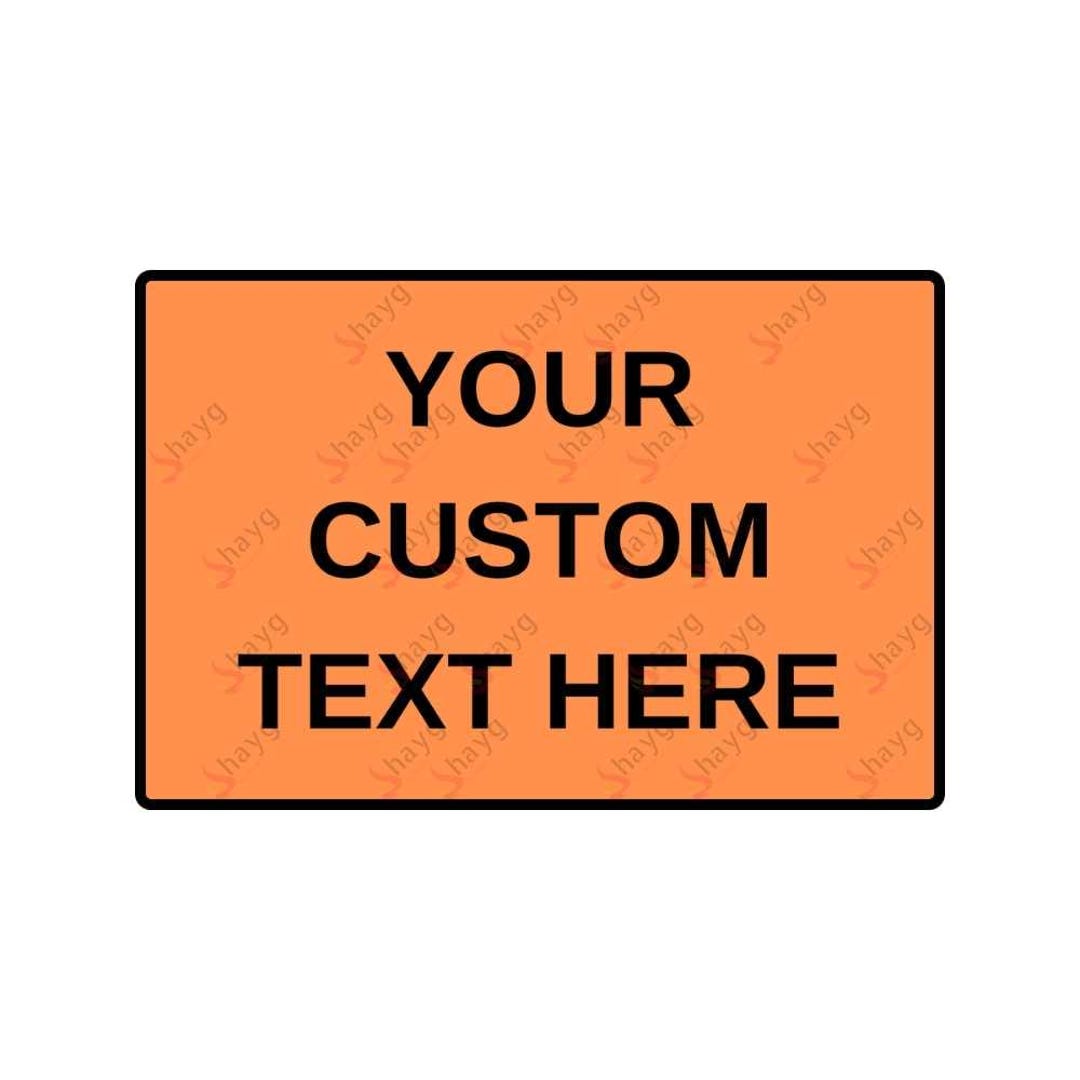 Personalized Orange Custom Fence Sign – Create Your Own Yard or ...