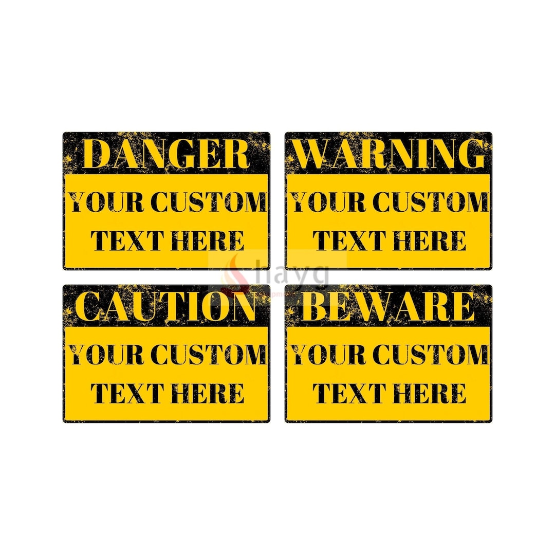 Custom Yellow Yard Sign, Custom Metal Danger Sign, Editable Caution ...