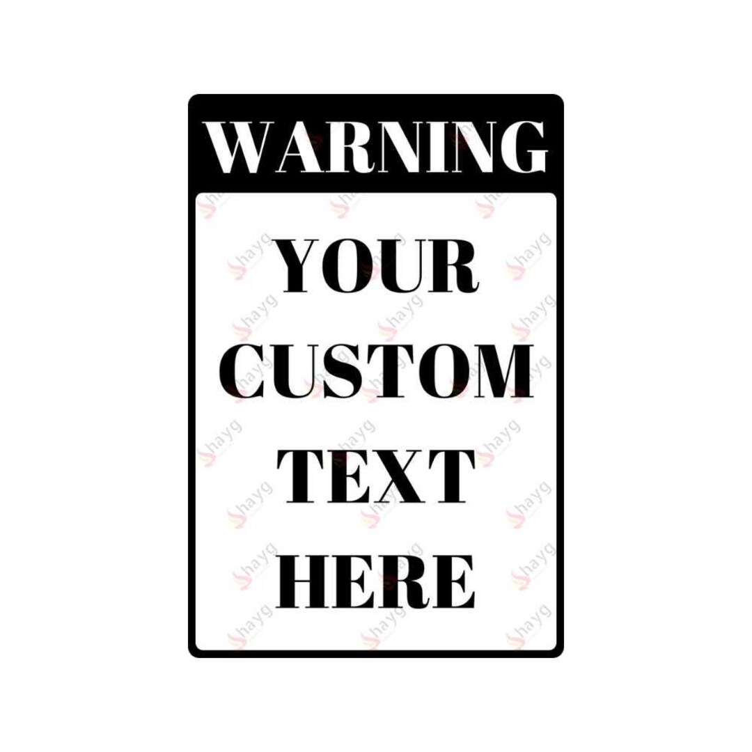 Customizable Black Aluminum Warning Sign – Uv-printed Decorative Safety ...