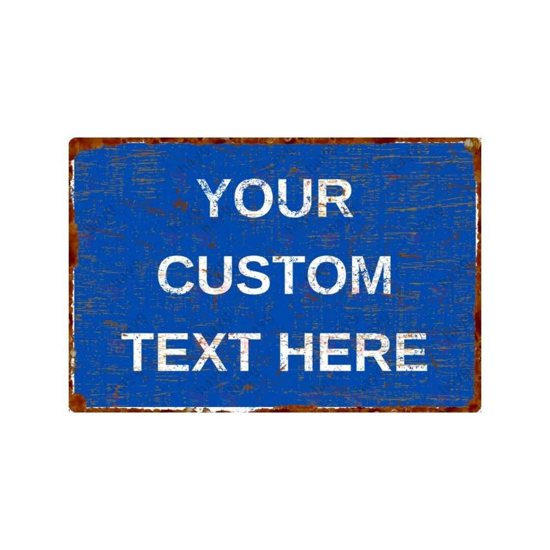 Vintage-style Personalized Blue Wall Sign – Custom Rust-look Delivery ...