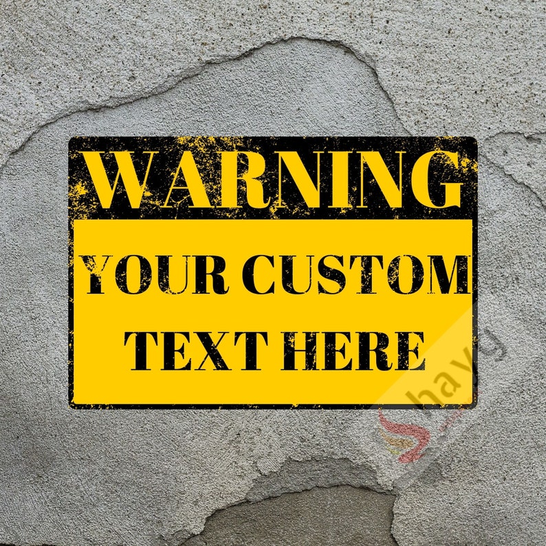 Custom Yellow Yard Sign, Custom Metal Danger Sign, Editable Caution ...