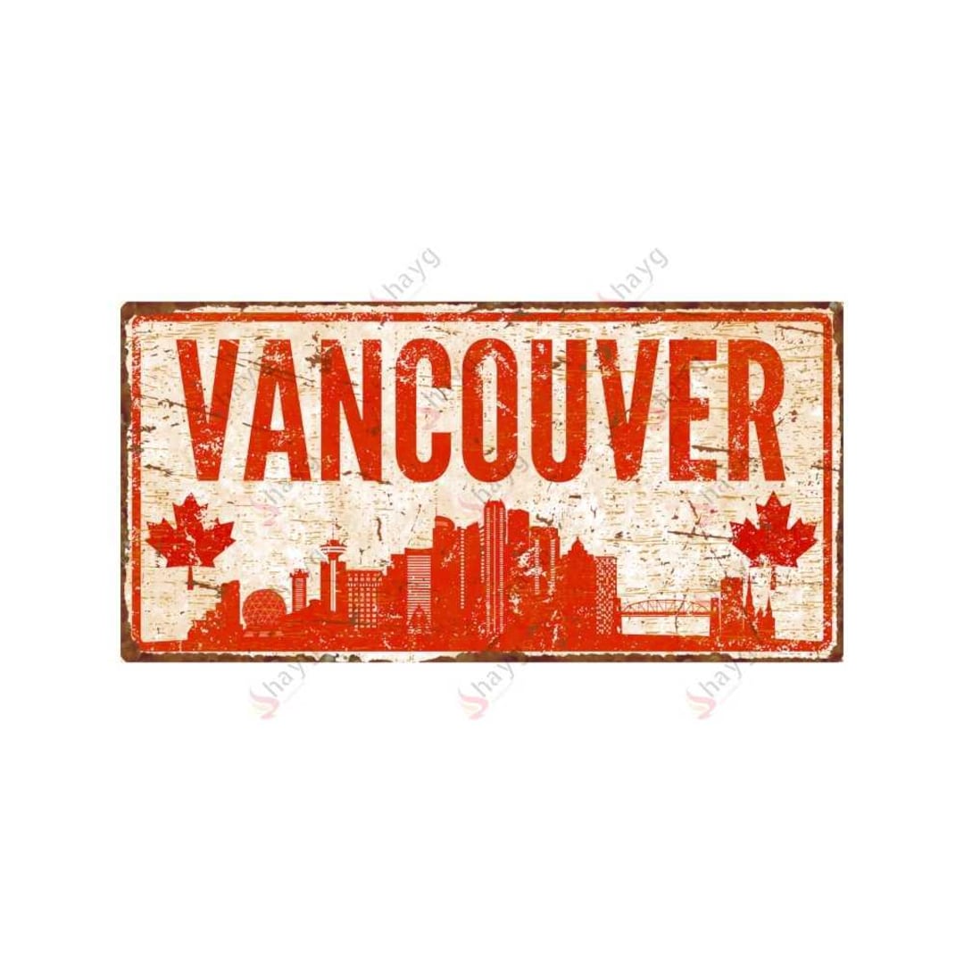 Vancouver Rustic Style Metal Sign, Rust Look Decorative Aluminum City ...
