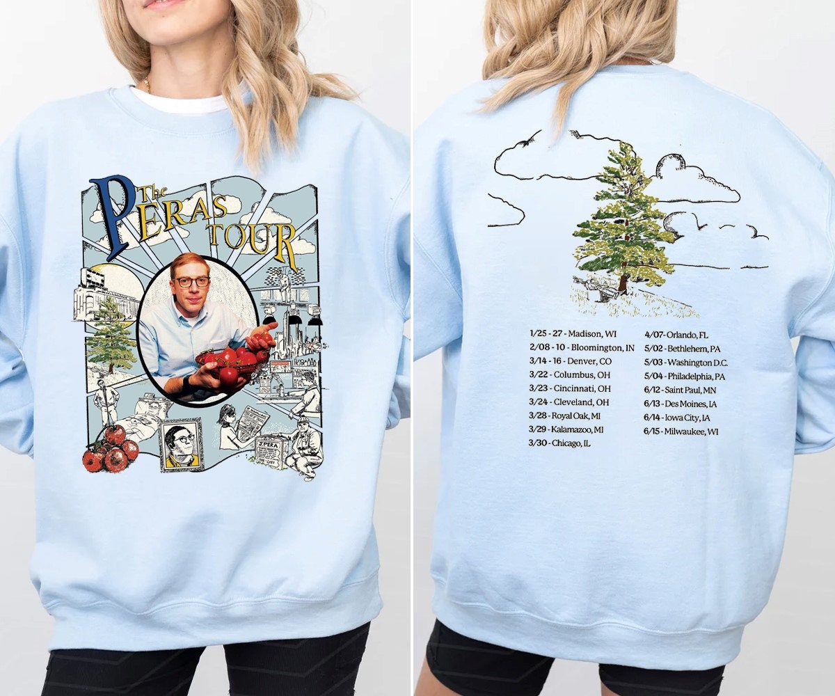 The Peras Tour 2024 Joe Pera Sweatshirt, Joe Pera The Peras Tour 2024 ...