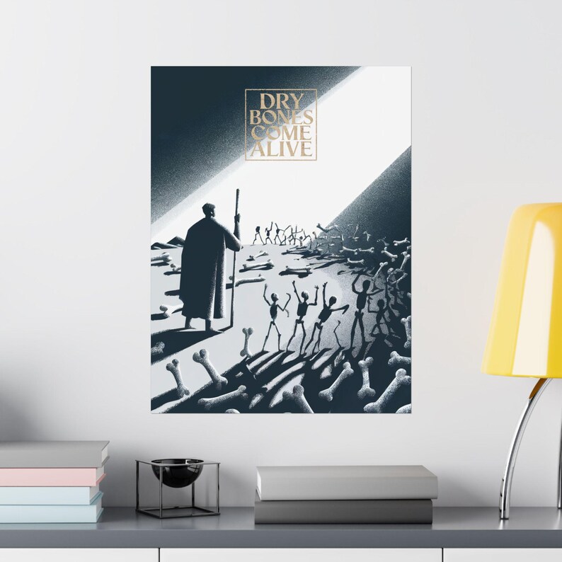 Vertical Poster, Ezekiel 37, Vision of the Valley of Dry Bones ...
