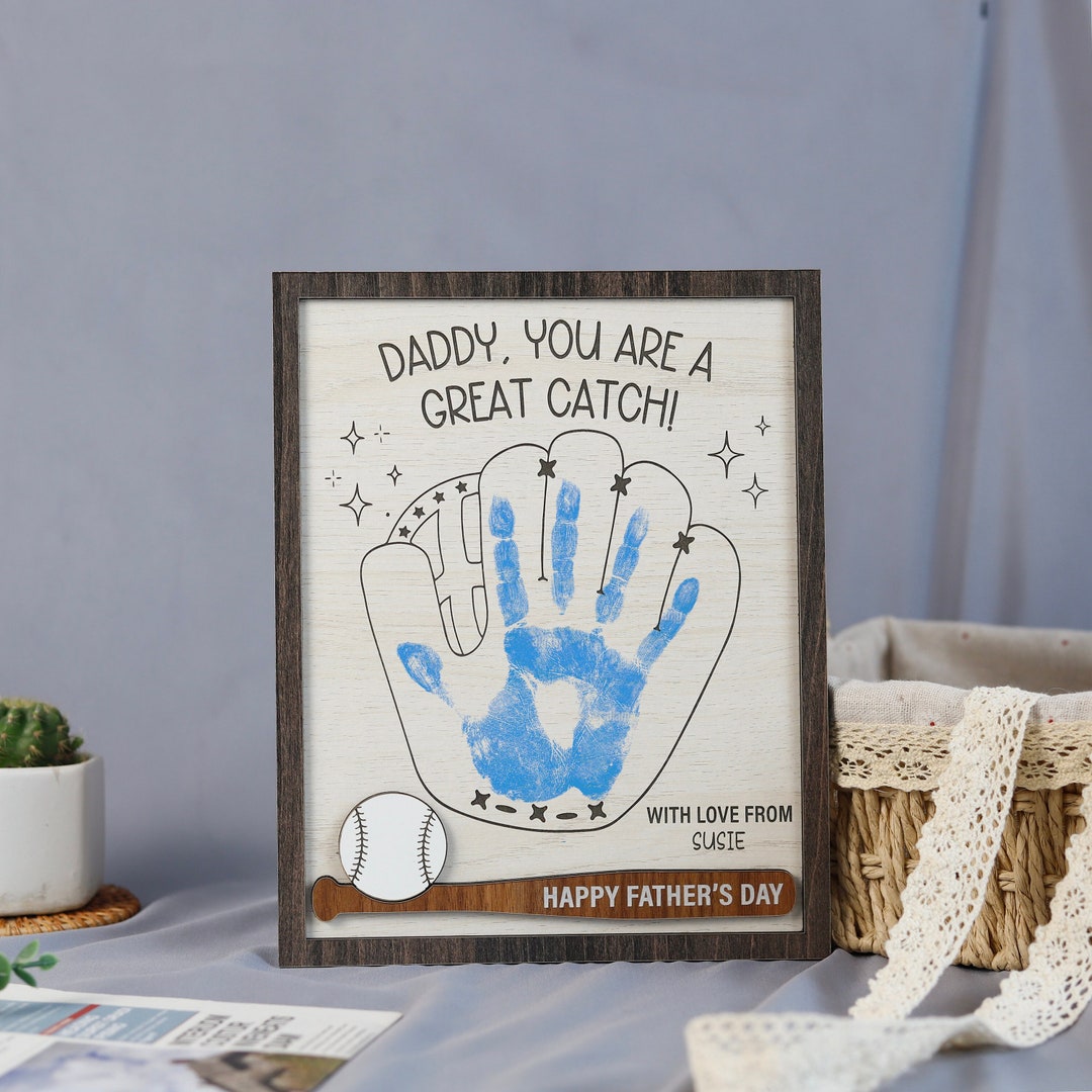 Personalized Handprint Fathers Day Sign, You Are A Great Catch, Daddy ...