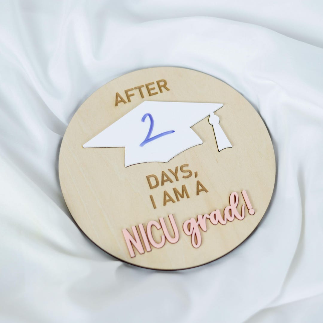 NICU Grad Wooden Sign, Baby NICU Sign, Baby Nicu Graduate Sign, Baby ...