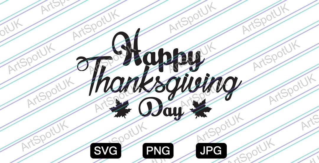 Happy Thanksgiving Vinyl Vector File SVG FORMAT for Cricut, Silhouette ...