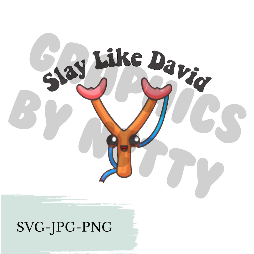Slay Like David Svg Png Jpeg Format Commercial Use - Etsy