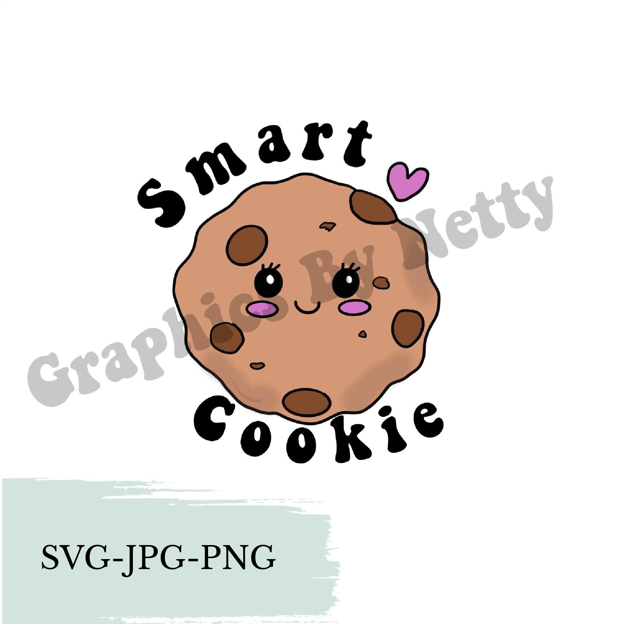 Smart Cookie Svg Png Jpeg Format Commercial Use - Etsy