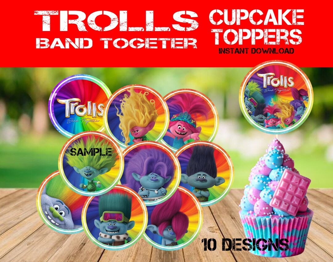 Trolls Band Together Inspired Cupcake Toppers Printable Trolls Decor ...