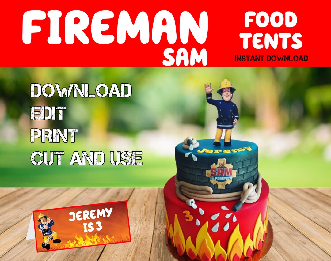 Editable Fire Sam Food Tents Fireman Food Labels Sam Fireman Party ...