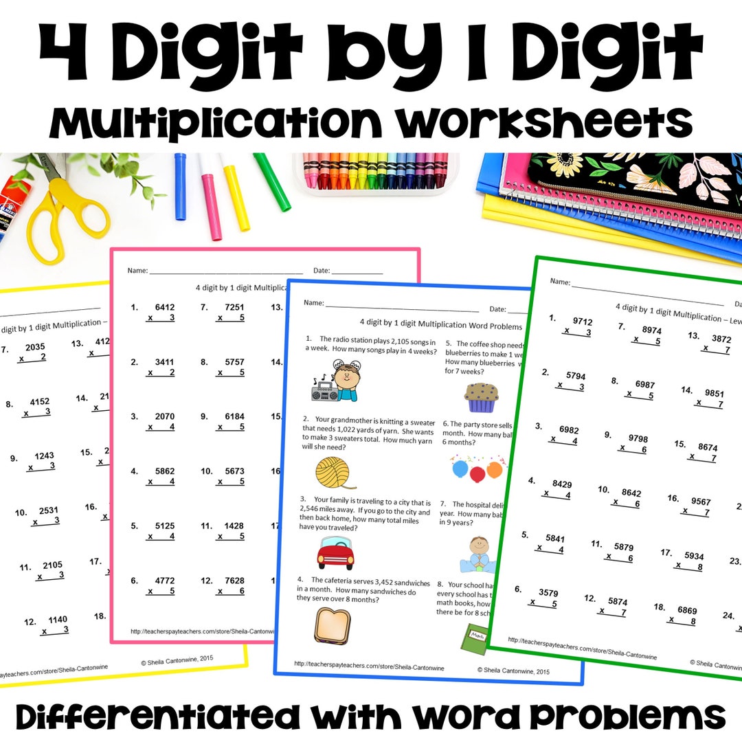 4 Digit by 1 Digit Multiplication Worksheets – Differentiated With Word ...