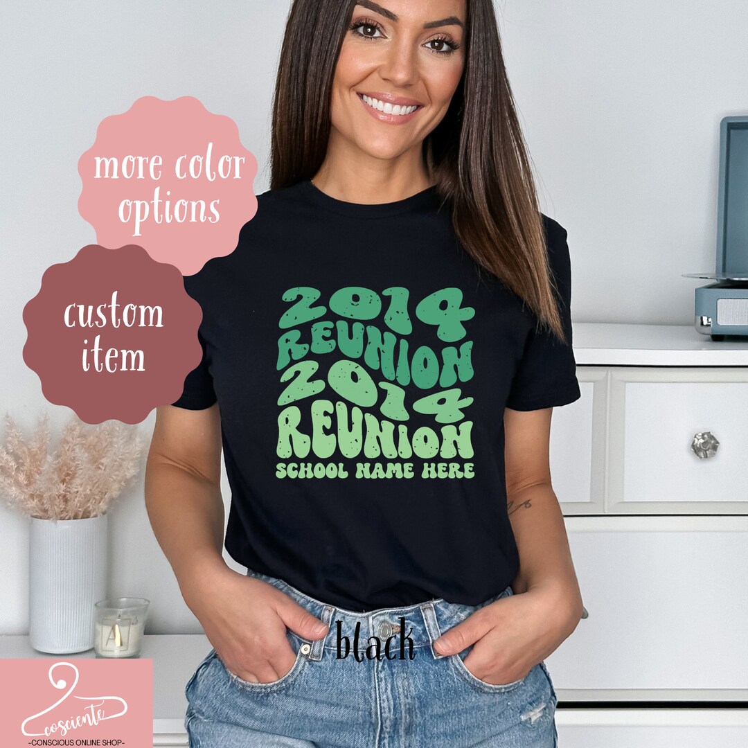Custom 2014 Class Reunion Sweatshirt, 2024 High School Reunion Shirt ...