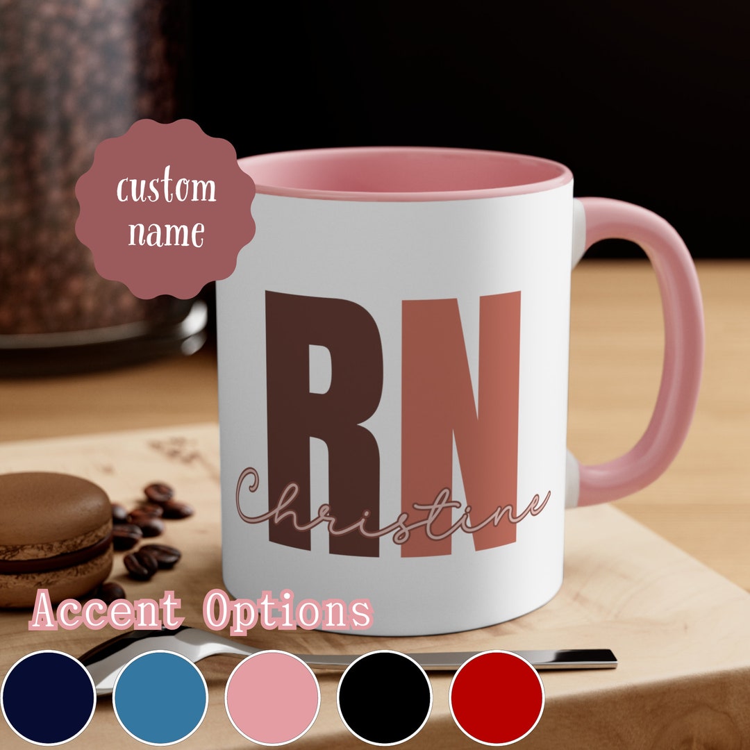 Custom Registered Nurse Mug With Name, RN Mug, Gift for New Licensed ...