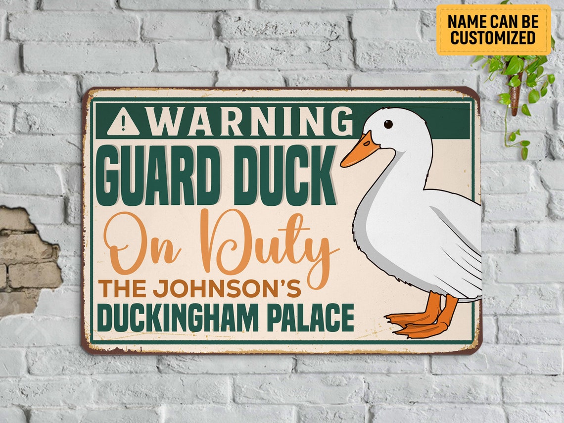 Personalized Warning Guard Duck House Metal Sign Custom Quack House ...