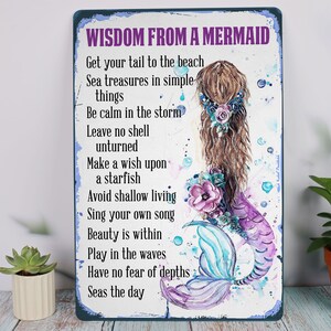 Wisdom From A Mermaid Metal Sign Beach Nautical Art Mermaid Tin Mermaid ...