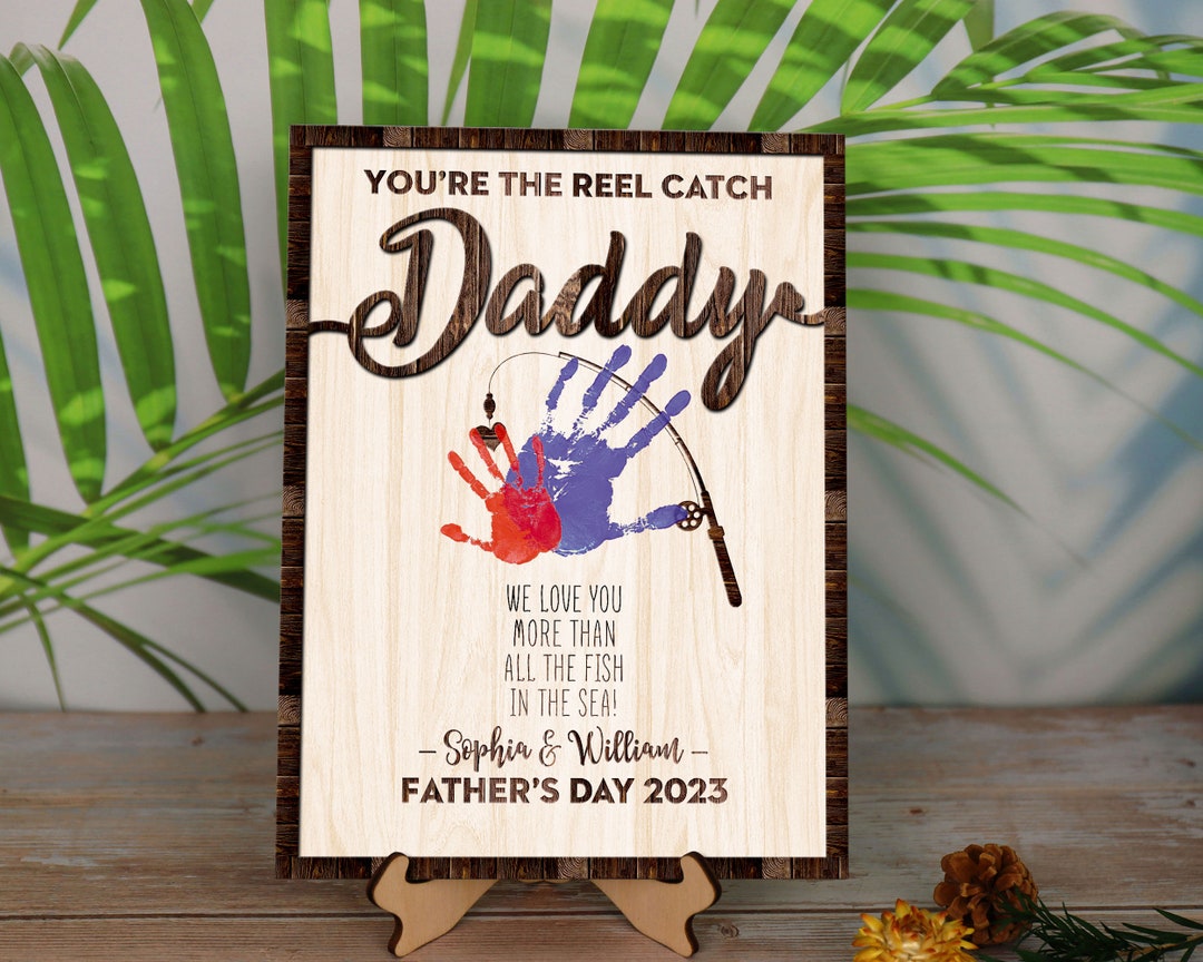 Custom Kids Name Reel Catch Daddy Fishing Wooden Handprint Sign Wood ...