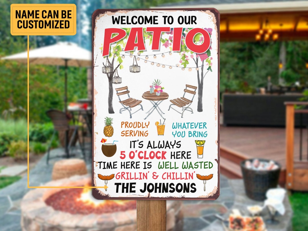 Personalized Welcome to Our Patio Sign Patio Metal Art Sign - Etsy
