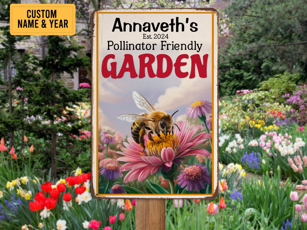 Personalized Pollinator Friendly Garden Metal Sign Welcome Garden Sign ...