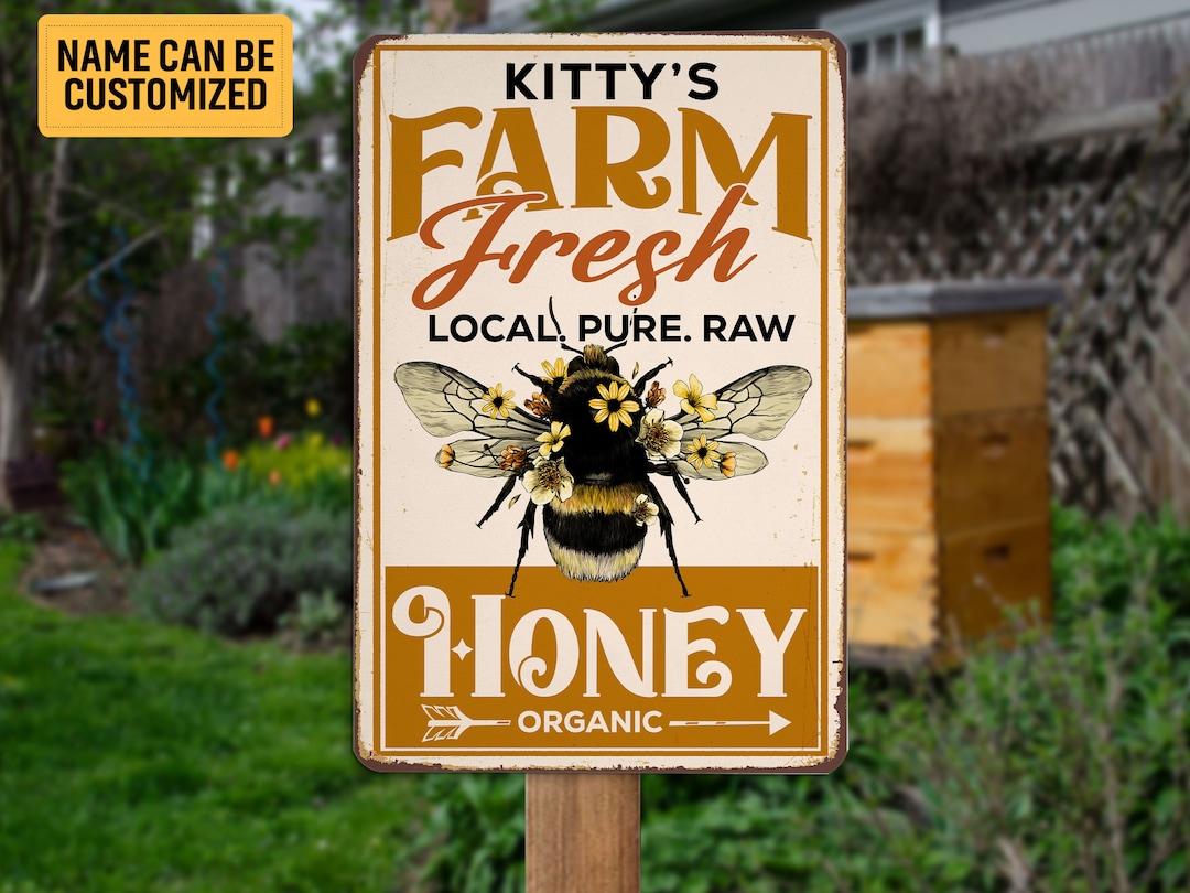 Personalized Honey Bee Farm Metal Sign, Farm Fresh Bee Sign, Bee Farm ...