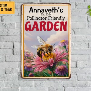 Personalized Pollinator Friendly Garden Metal Sign Welcome Garden Sign ...