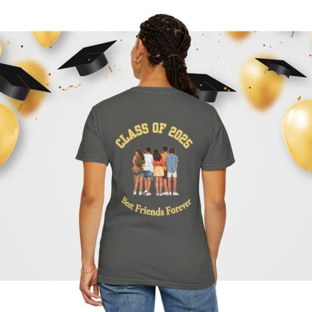 Graduation Gift 2025 Best Friends Memento Class T-shirt Senior Present ...