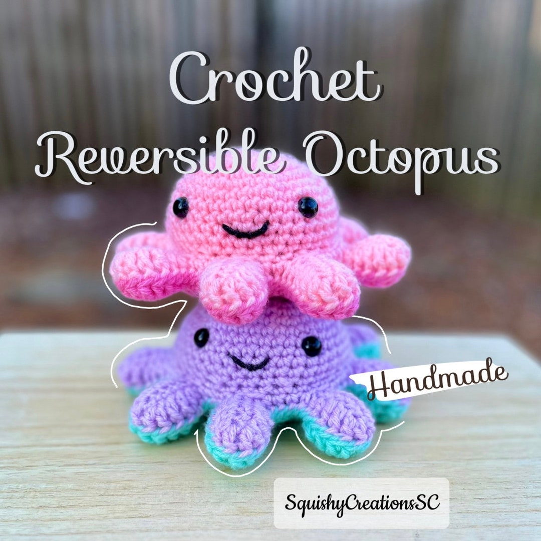 Handmade Crochet Reversible Octopus Plush | 2-in-1 Amigurumi Octopus ...