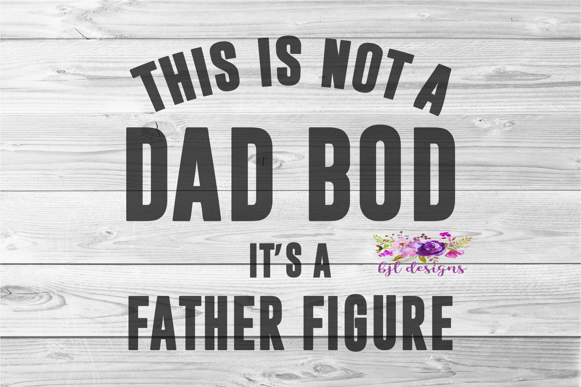 Not a Dad Bod Father Figure SVG PNG JPG Cricut - Etsy