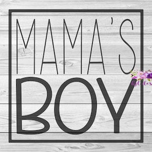 Mama's Boy, SVG, PNG, JPG, Cricut, Silhouette, Digital Download - Etsy