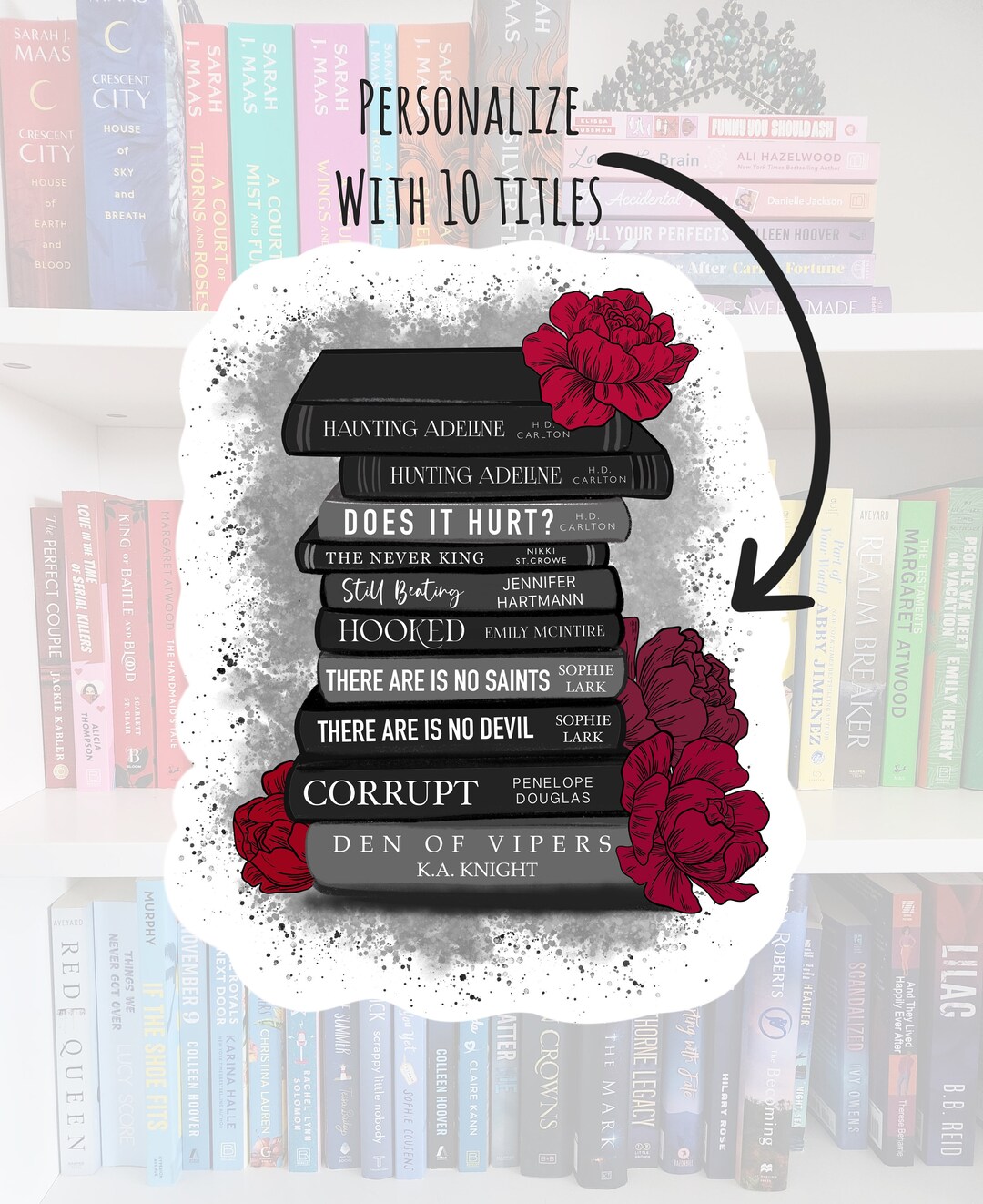 Dark Romance Book Pile - Customizable Sticker / Bookish / Books ...