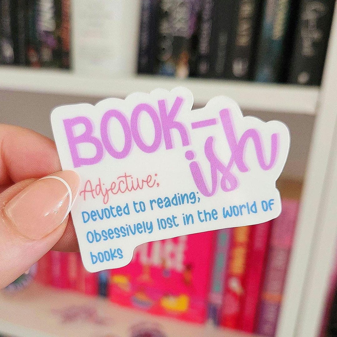 Book-ish Definition Sticker - Books | Reader | Booktok | Book Addict ...