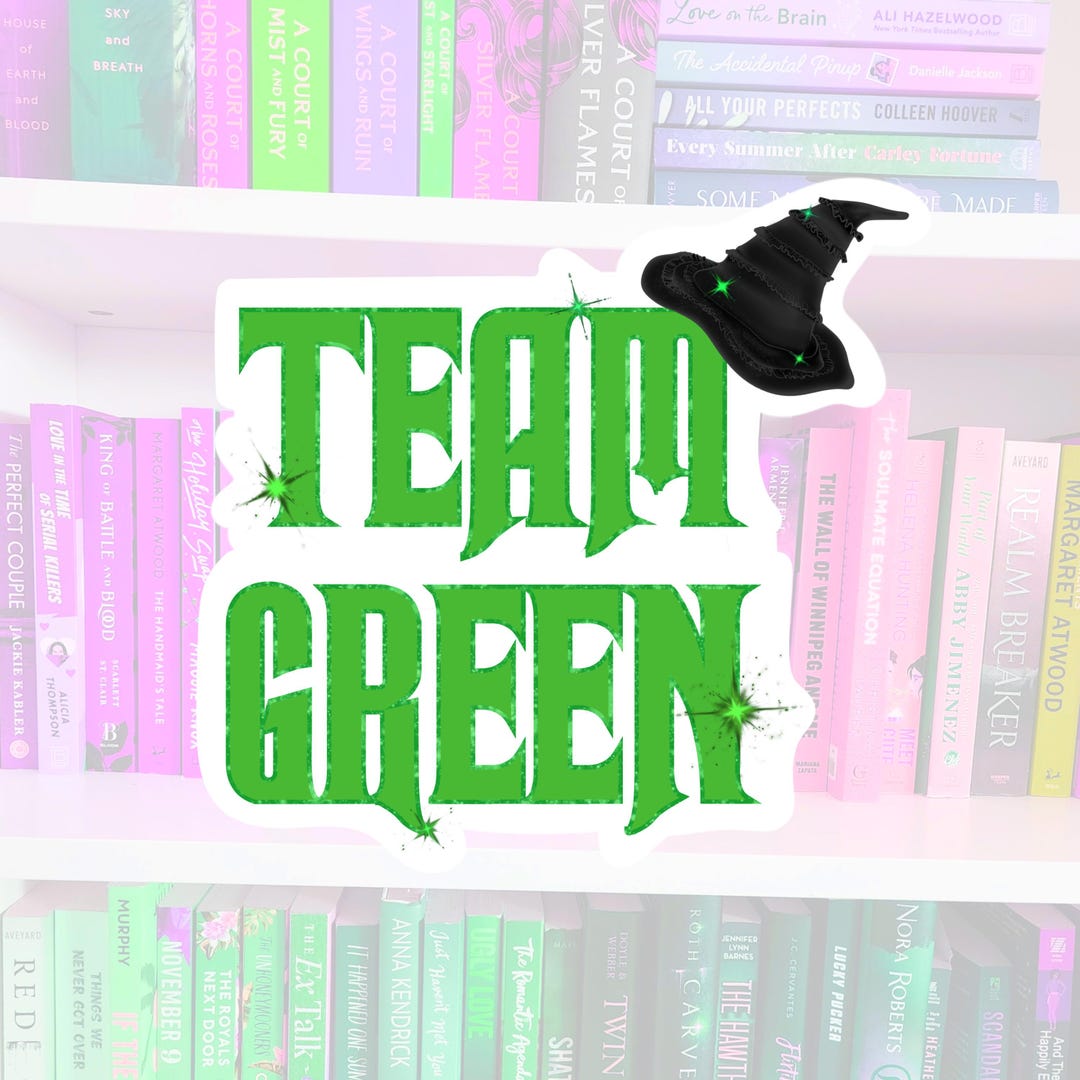 Team Green Elphaba Sticker – WICKED Inspired, Bookish Reader - Etsy