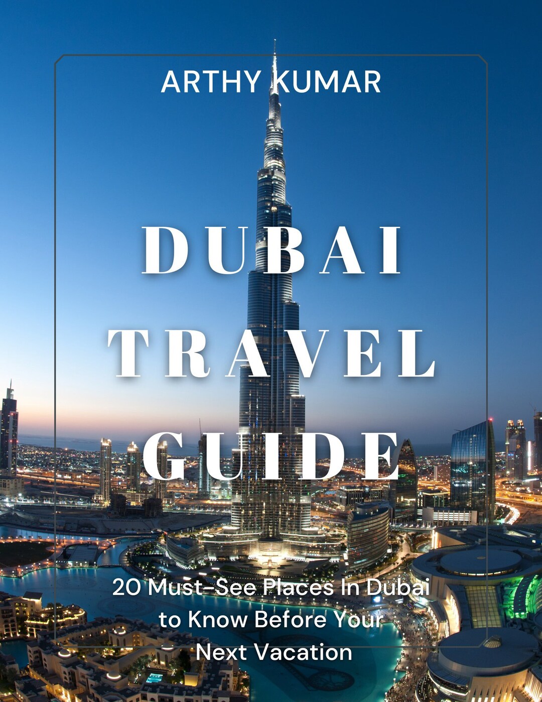 Dubai Travel Guide -20 Must-see Places, Things to Do & Unique Dining ...