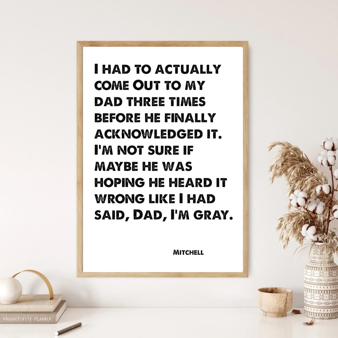Modern Family, Mitchell, Quote, I'm Gray, Wall Print, Unframed A3/A4/A5 ...
