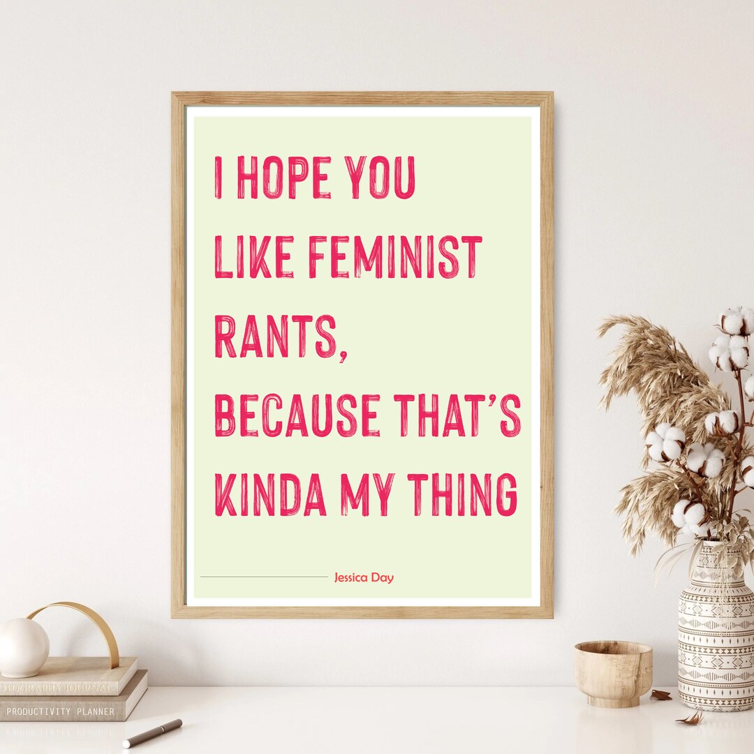 New Girl Print Feminist Rants Quote Wall Print Poster Art Kitchen ...