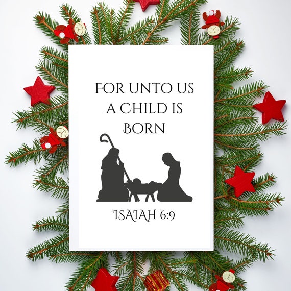 For Unto Us a Child is Born Printable Christ Christmas Isaiah - Etsy