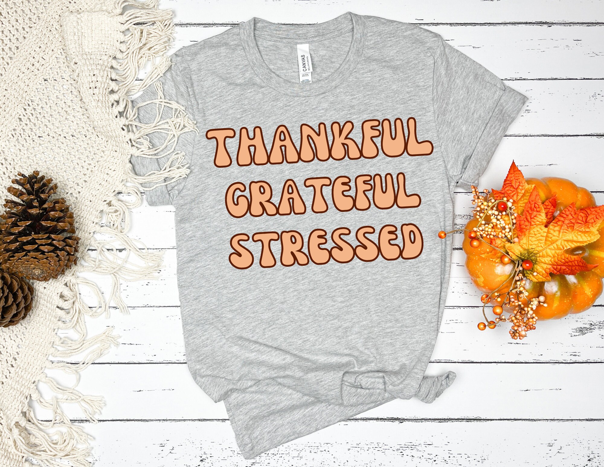 Thankful Grateful Stressed SVG, Fall Svg Designs, Funny Fall Shirt File ...
