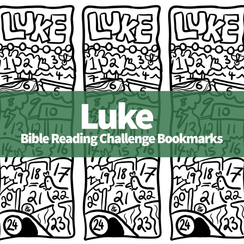 Luke | Printable Bible Reading Challenge Bookmarks - Etsy