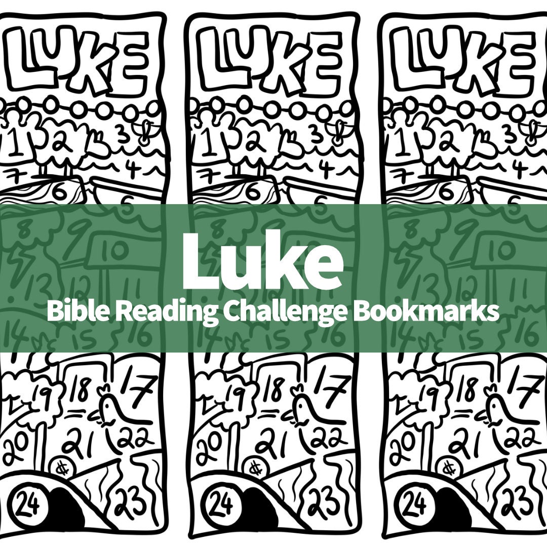 Luke | Printable Bible Reading Challenge Bookmarks - Etsy