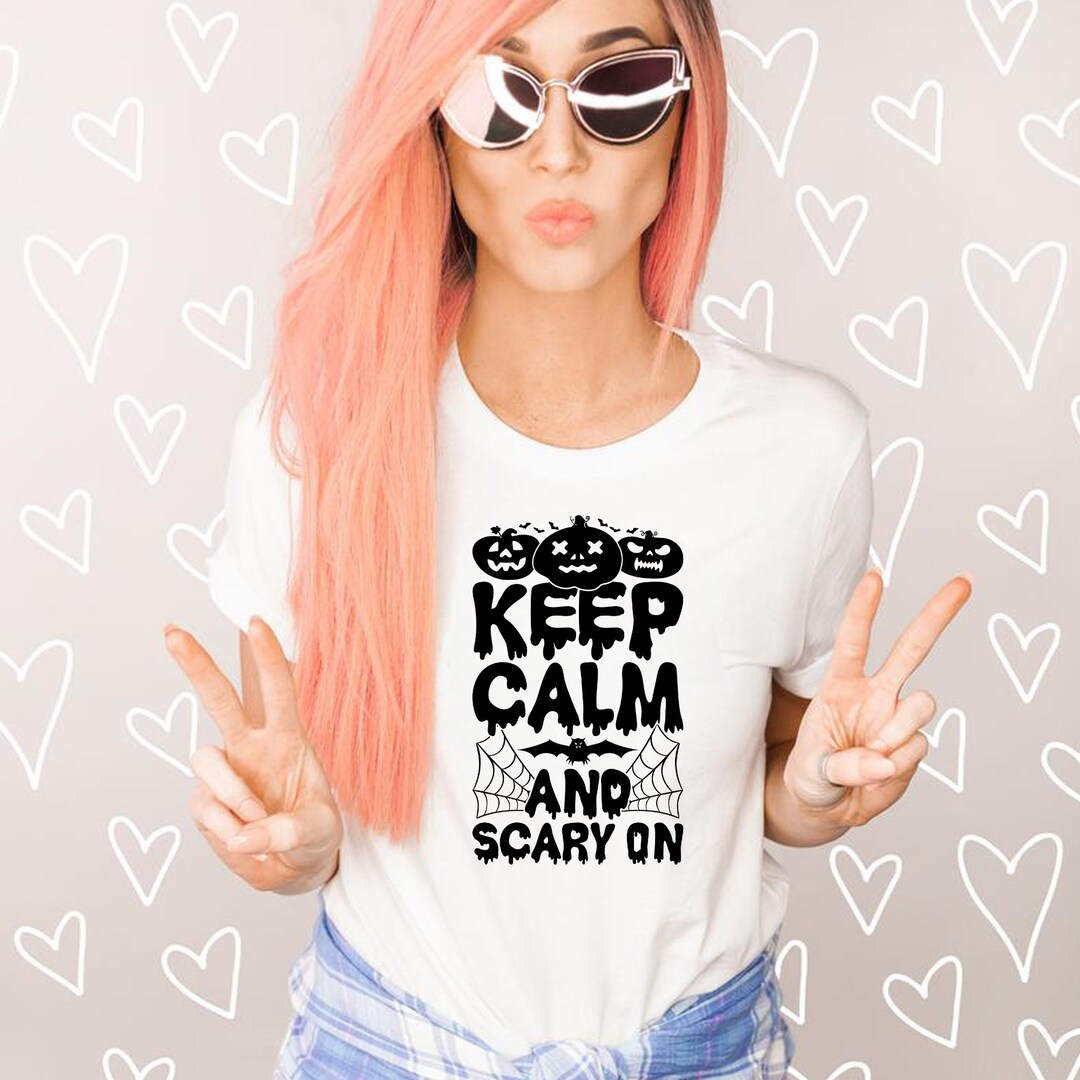 Keep Calm and Scary on PNG Digital Download Halloween PNG - Etsy