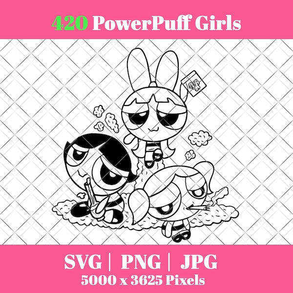 420 Powerpuff Svg - Etsy