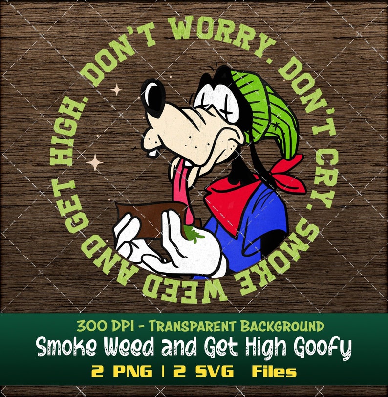 420 Goofy Getting Doofy Smoke Weed and Get High PNG and SVG - Etsy