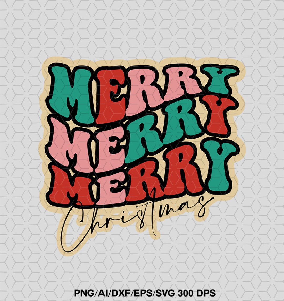 Christmas Svg, Holiday Svg Files for Cricut Silhouette, Sublimation ...