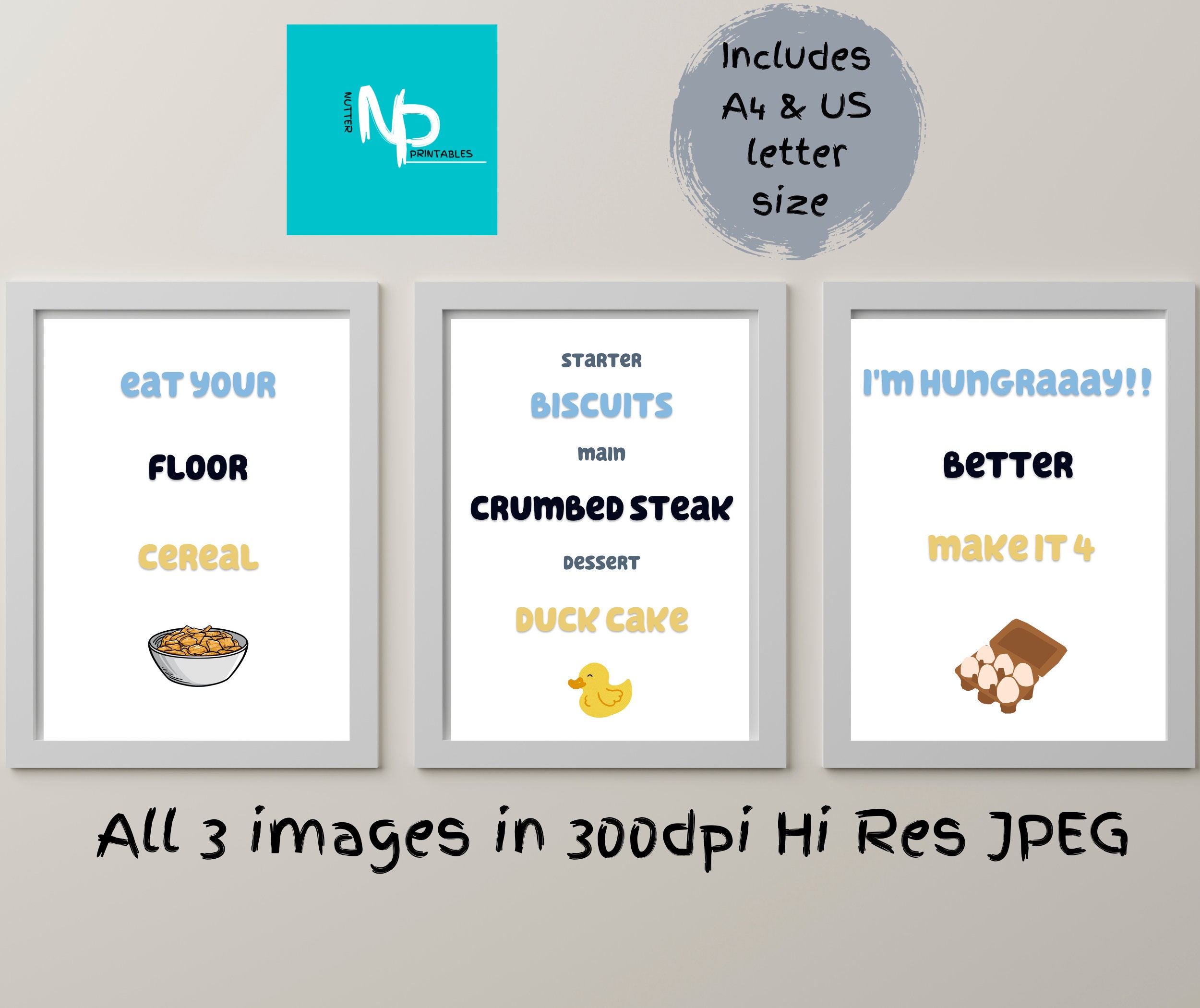 Printable Bluey Themed Kitchen Food Themed X 3 Bluey Quotes JPEG ...