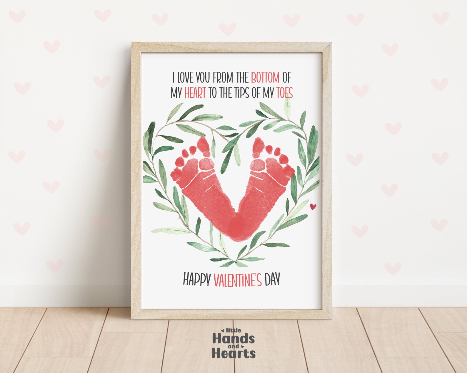 I Love From the Bottom of My Heart to the Tips of My Toes! Valentine's ...