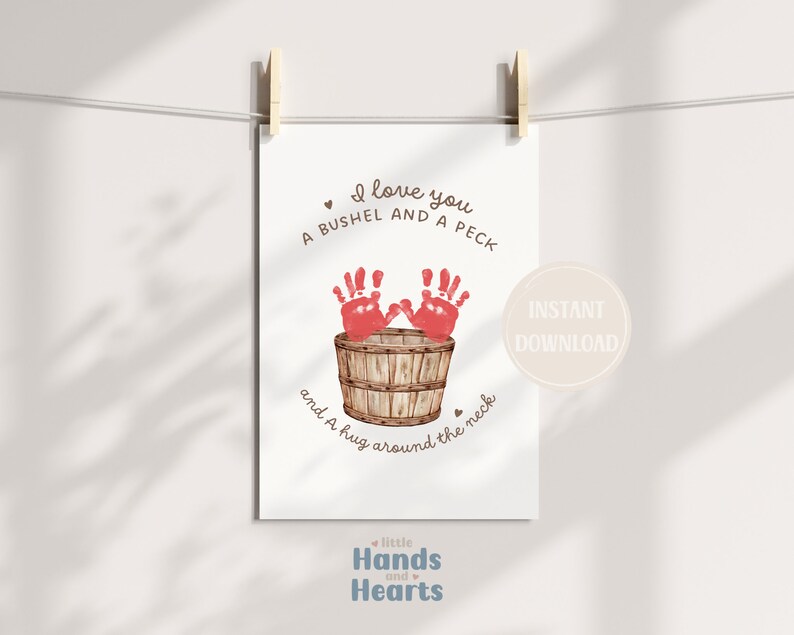 I Love You a Bushel and a Peck Handprint Craft Handprint Art Printable ...