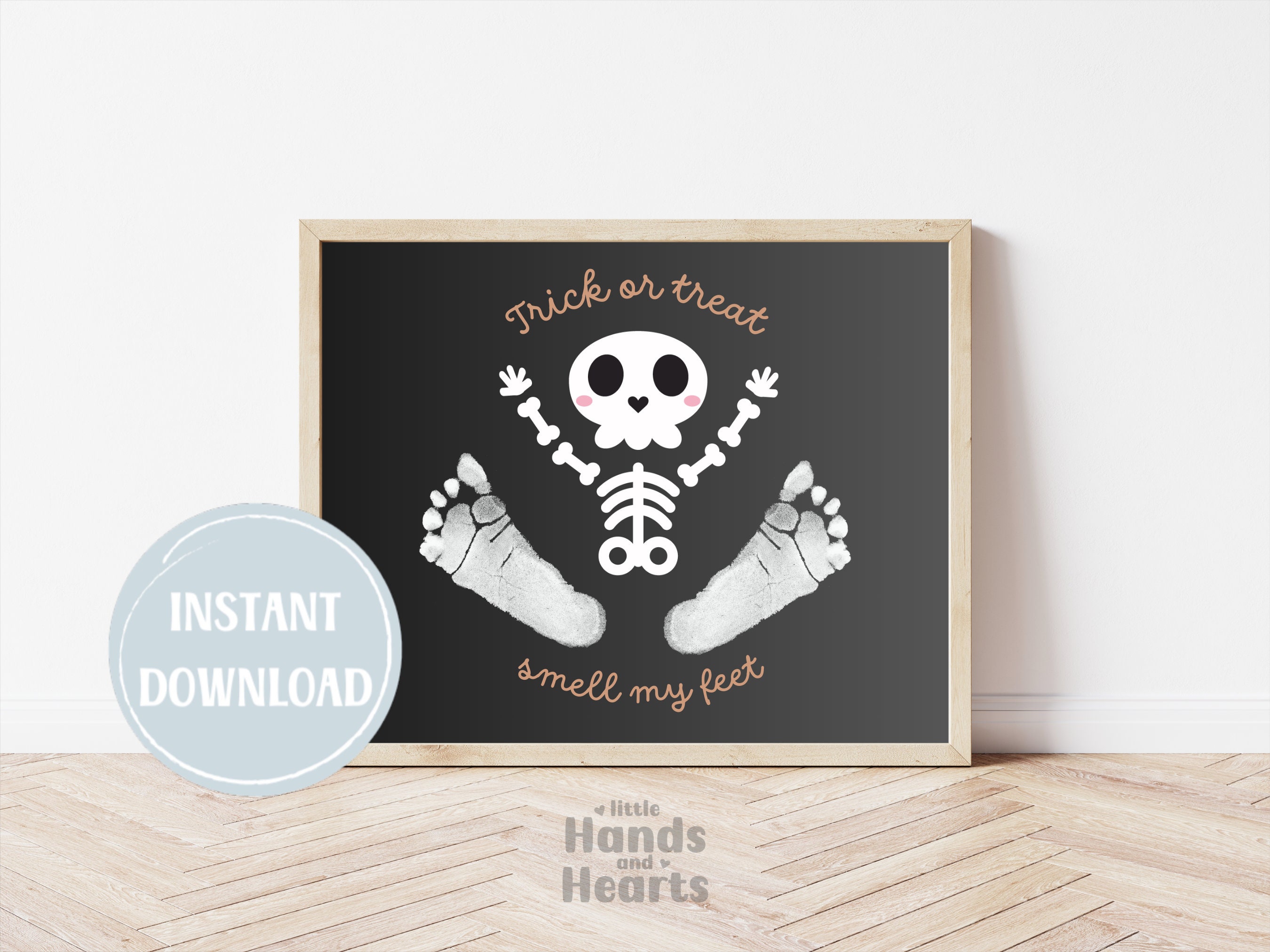 Trick or Treat Smell My Feet Skeleton Handprint Craft Halloween DIY My ...