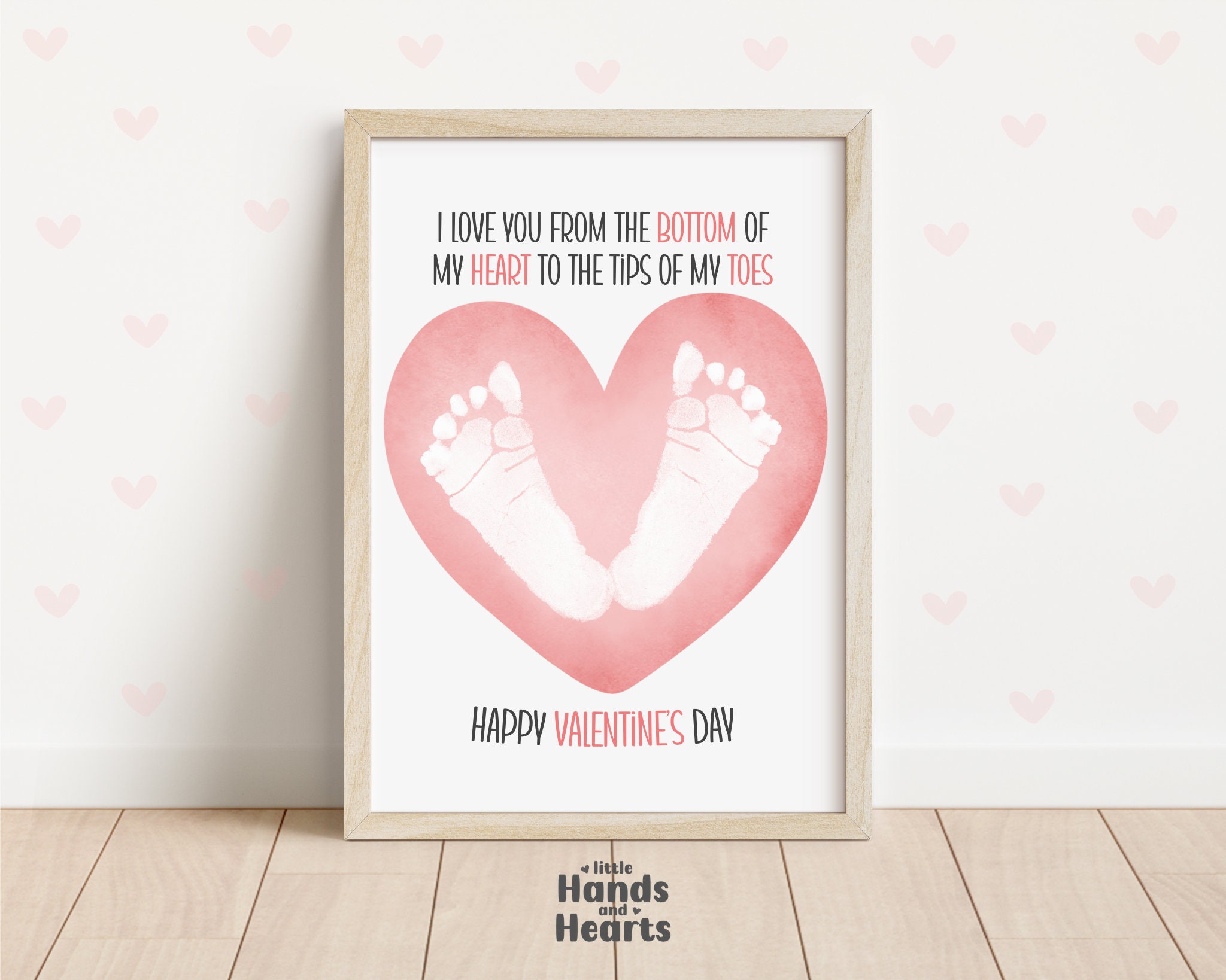 I Love From the Bottom of My Heart to the Tips of My Toes! Valentine's ...