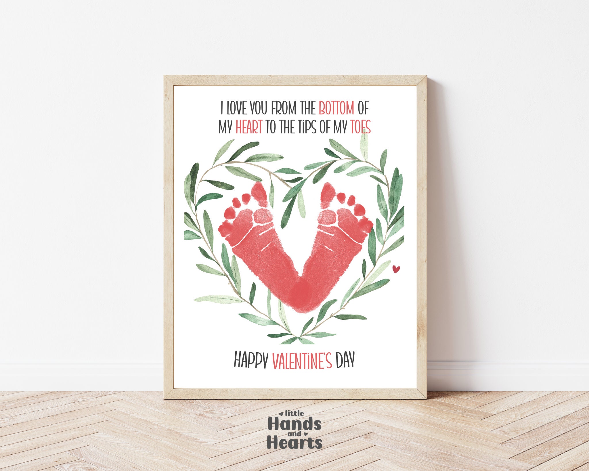 I Love From the Bottom of My Heart to the Tips of My Toes! Valentine's ...