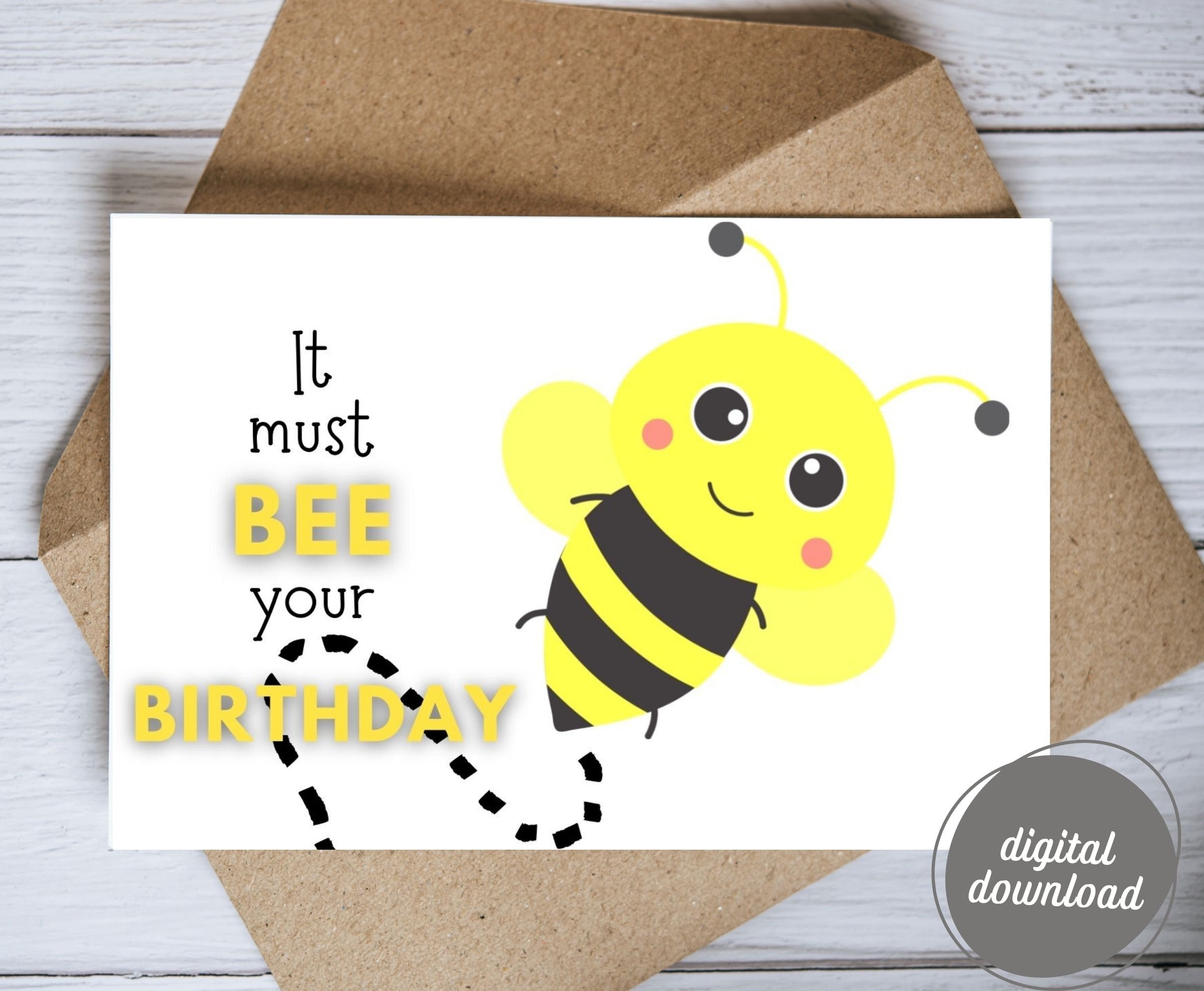 It Must BEE Your Birthday Bee Birthday Card | Cute Bee Birthday Card ...